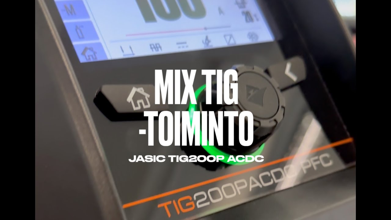 MIX TIG-Toiminto JASIC ACDC 200P TIG - YouTube