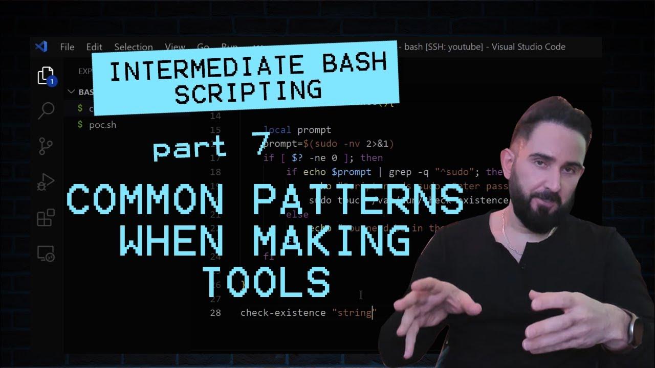 Intermediate Bash Common Patterns We Will Use When Making Tools Youtube