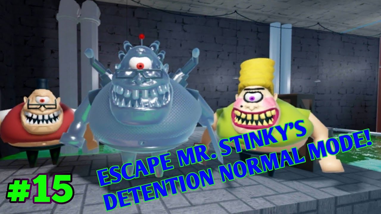 ROBLOX ESCAPE MR. STINKY'S DETENTION NORMAL MODE! | Mr. Stinky's ...