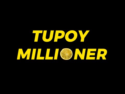 Tupoy millioner 🍋