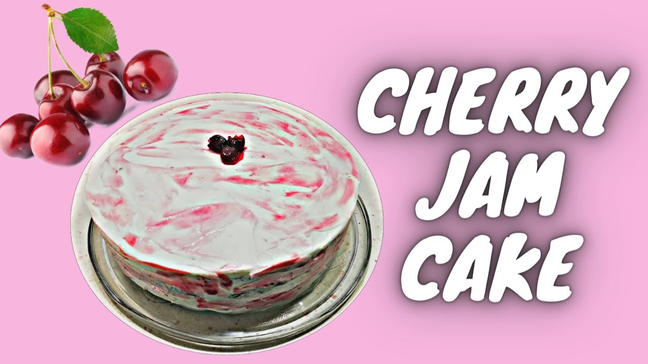 Cherry jam cake ║Recipe - YouTube
