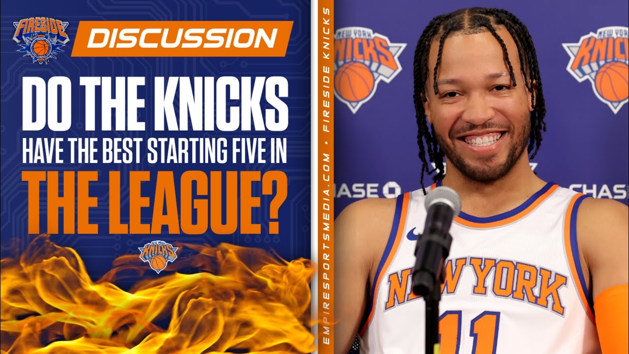 Do the Knicks have the best starting 5 in the NBA? | Discussion - YouTube