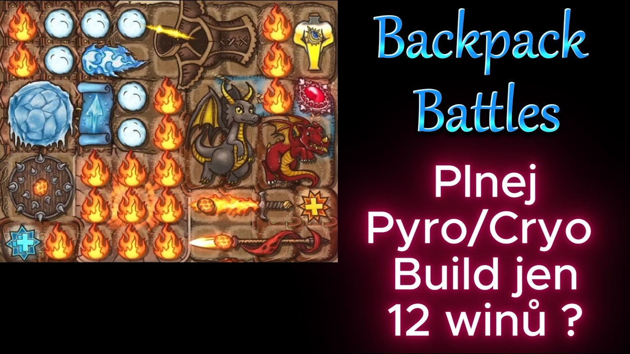 Backpack Battles CZ | Pyromancer | Fire Pit | Cryomancer | Plat58 ...