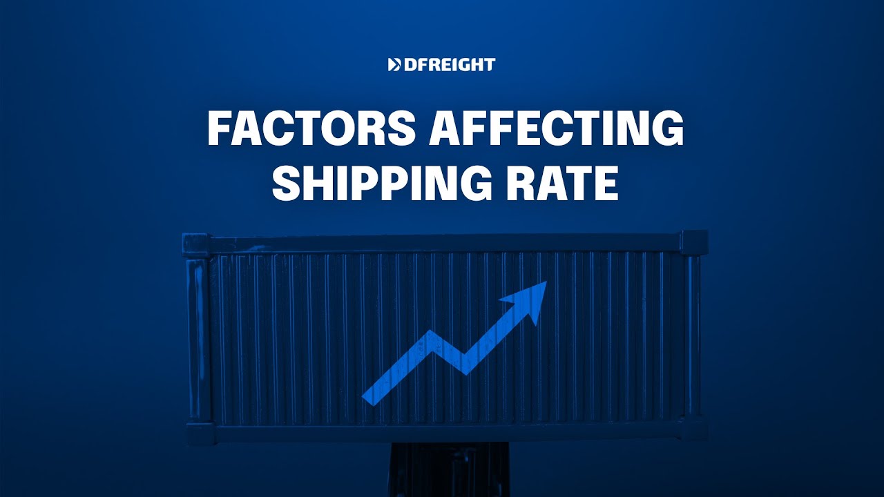 Factors Affecting Shipping Rate - YouTube