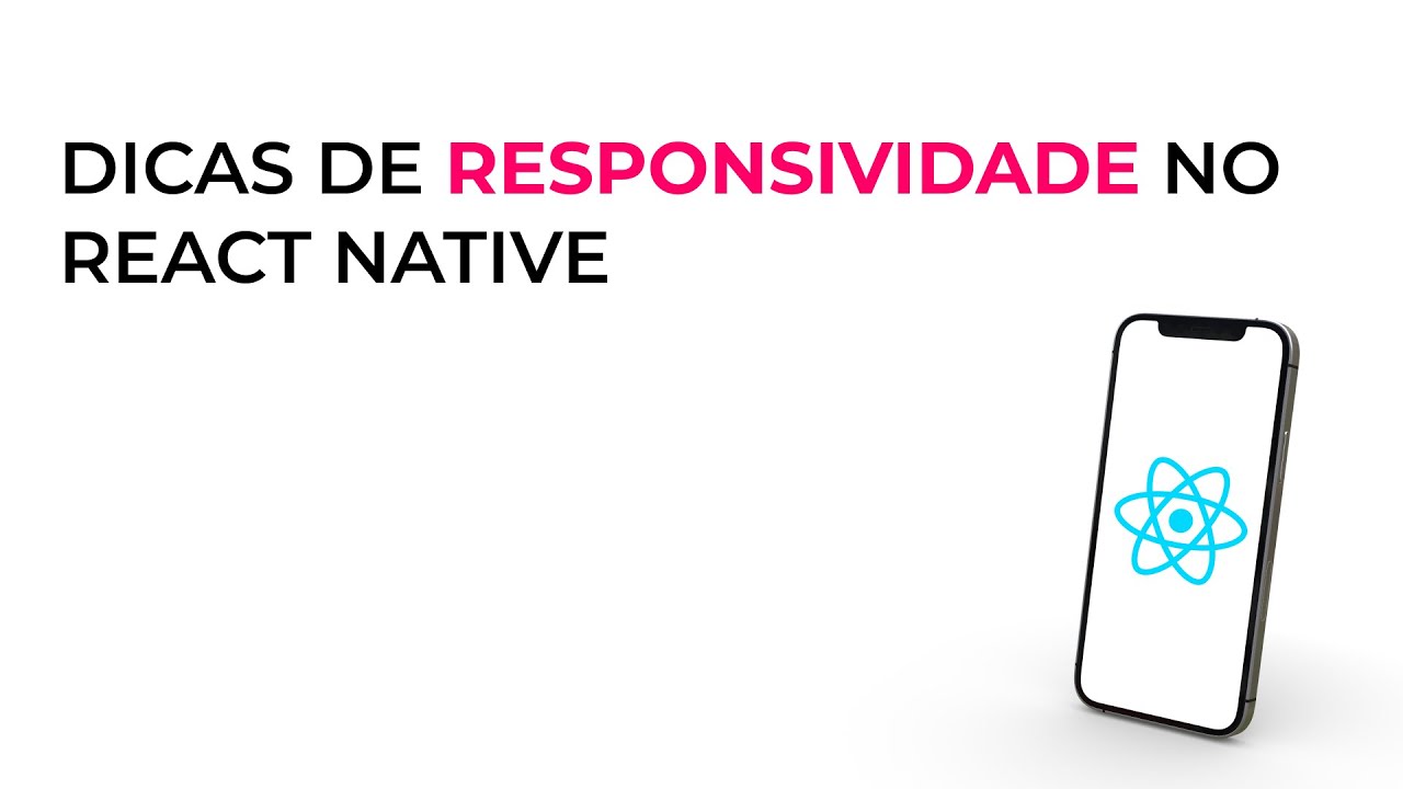 Responsividade no React Native (dicas) - YouTube