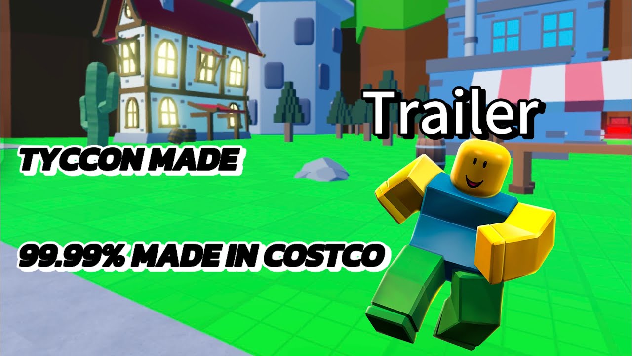Official Trailer | Tycoon Made 99.99% In Costco | Roblox | Realese Date ...