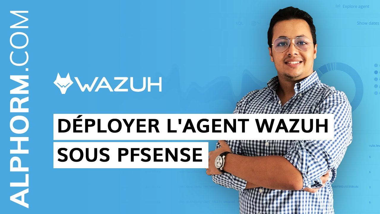 Formation WAZUH : Comment déployer l'agent Wazuh sous pfSense - YouTube