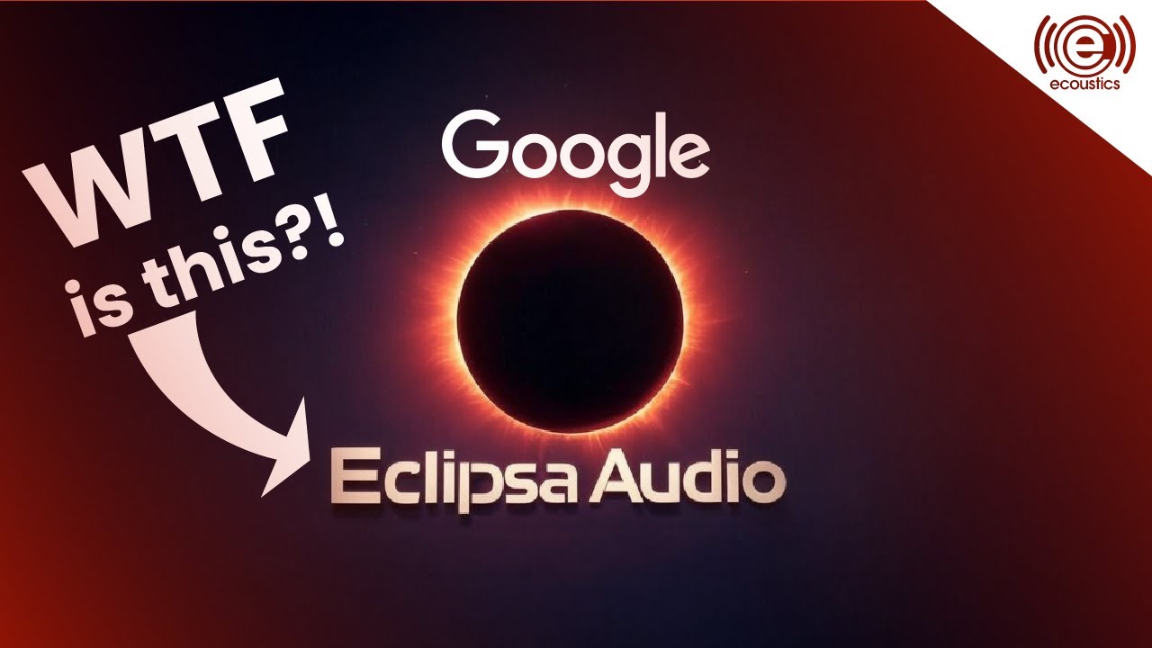 MOVE OVER DOLBY ATMOS!! | What is Eclipsa Audio? | eCoustically Speaking - YouTube
