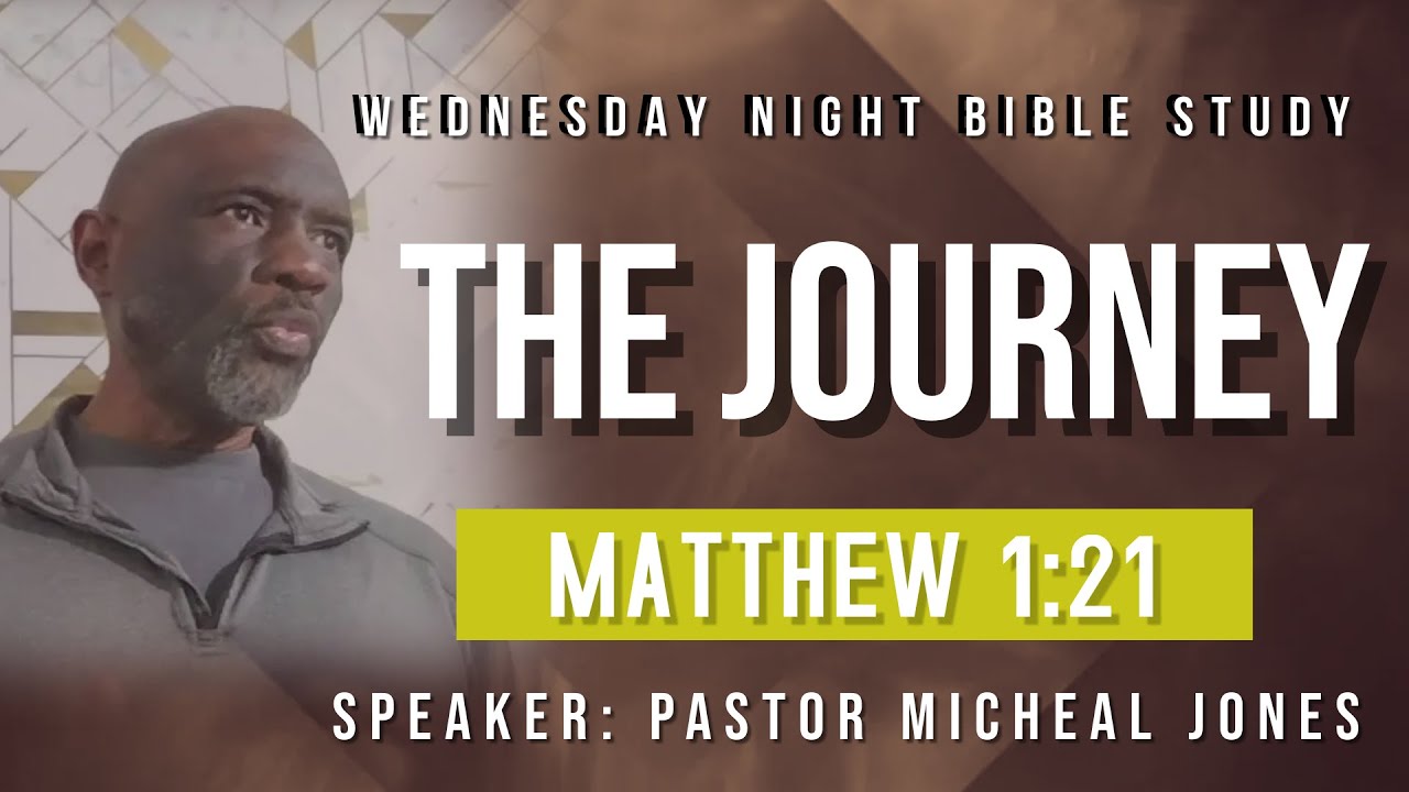 "The Journey" Matthew 1:21 - YouTube