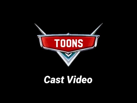 Toons (Cars) Cast Video - YouTube
