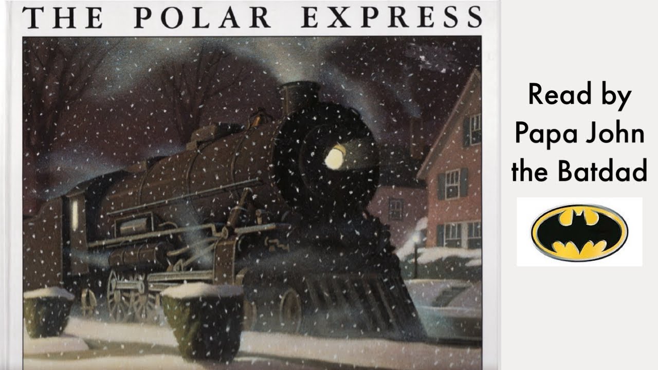 The Polar Express by Chris Van Allsburg | Children’s Christmas Books ...