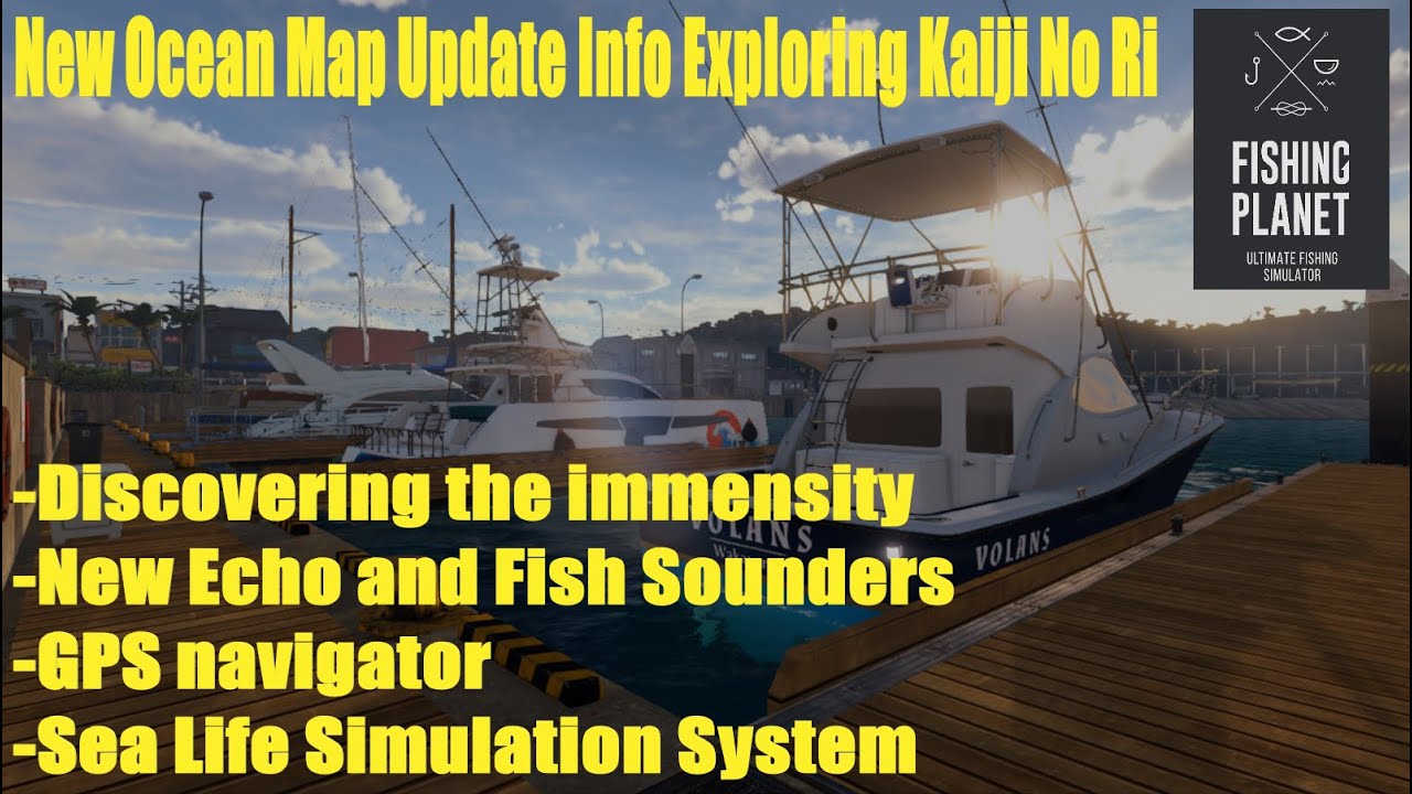 Fishing Planet,New Ocean Map Update Info Exploring Kaiji No Ri, Waves ...