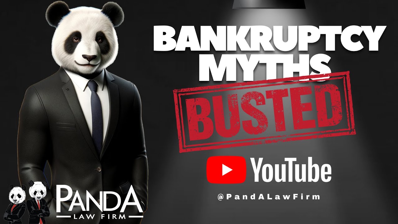 PandA Law Presents: Bankruptcy Myths Busted - YouTube