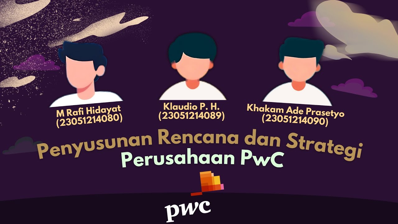 Penyusunan Rencana dan Strategi PricewaterhouseCoopers (PwC) - YouTube