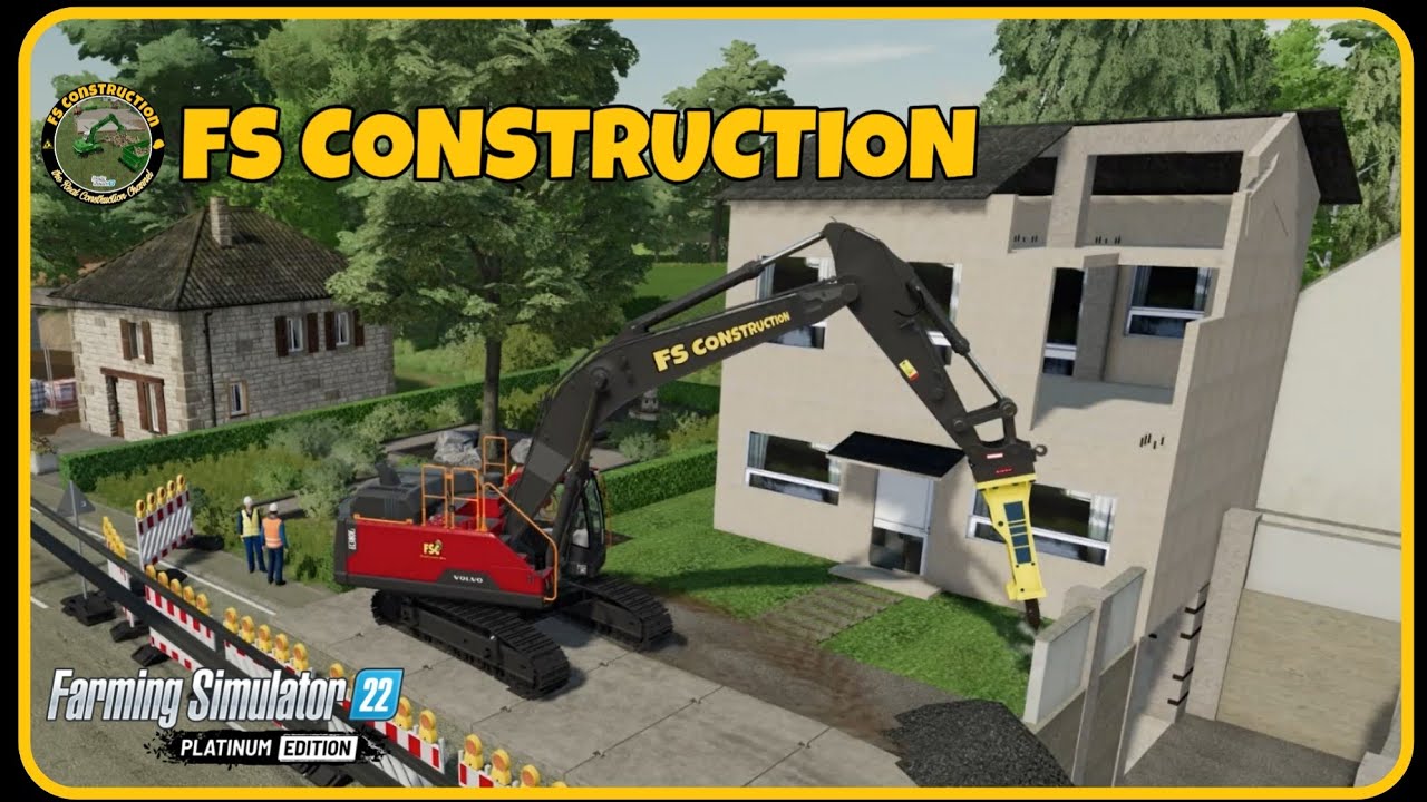 🚧FS CONSTRUCTION🚧 demolition House #fs22 #publicworks #timelapse #mods ...