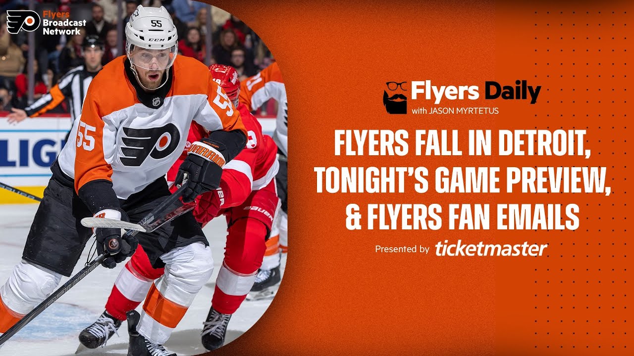 Flyers Daily with Jason Myrtetus 12-19-2024 - YouTube