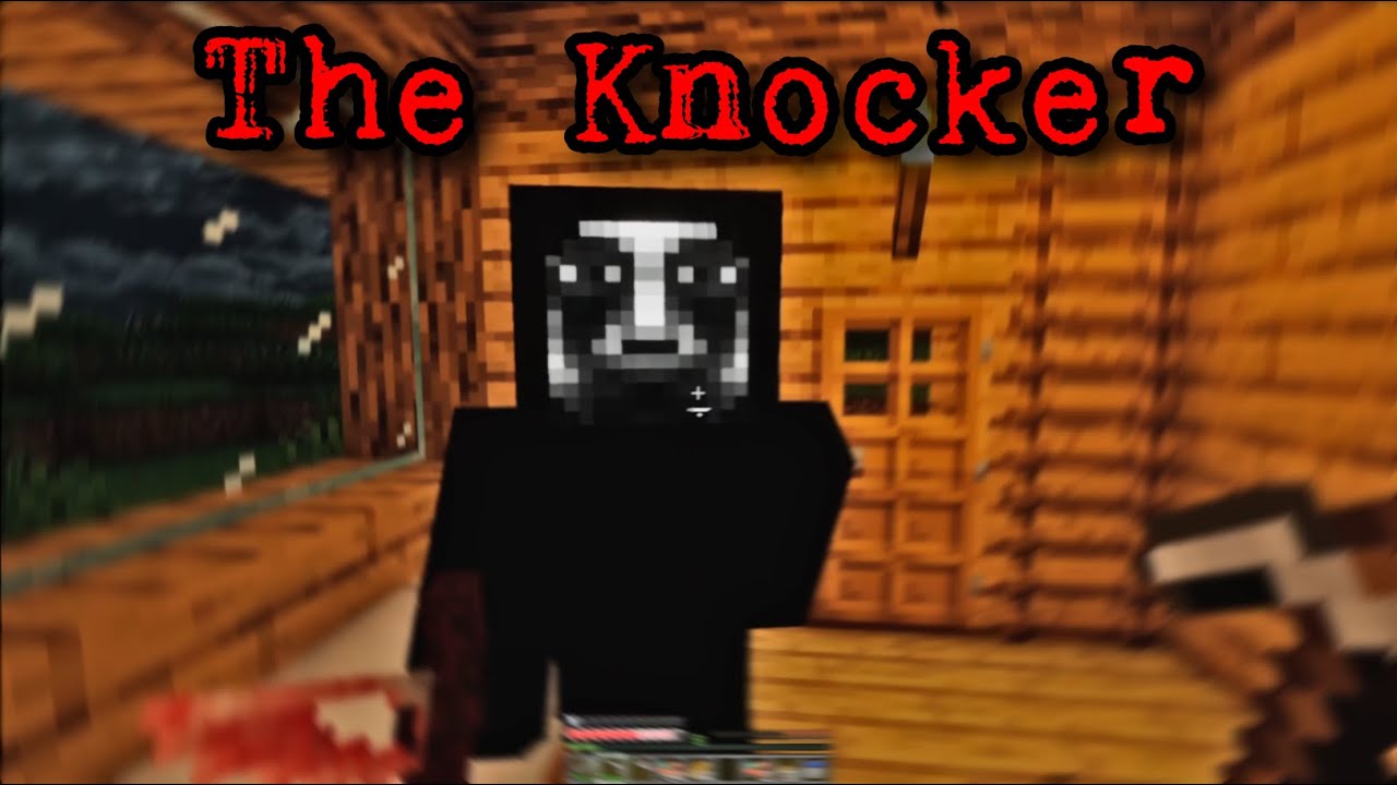 The Knocker наблюдает за тобой... - YouTube