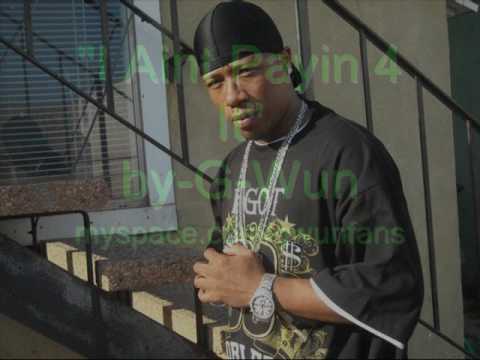 "I Aint Payin 4 It" By G-Wun - YouTube