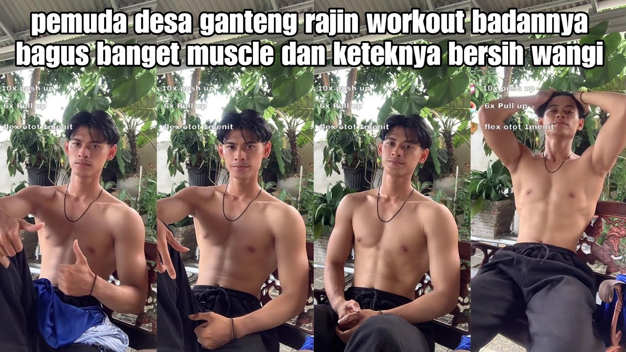 Pemuda desa ganteng rajin workout badannya kekar keren banget - YouTube