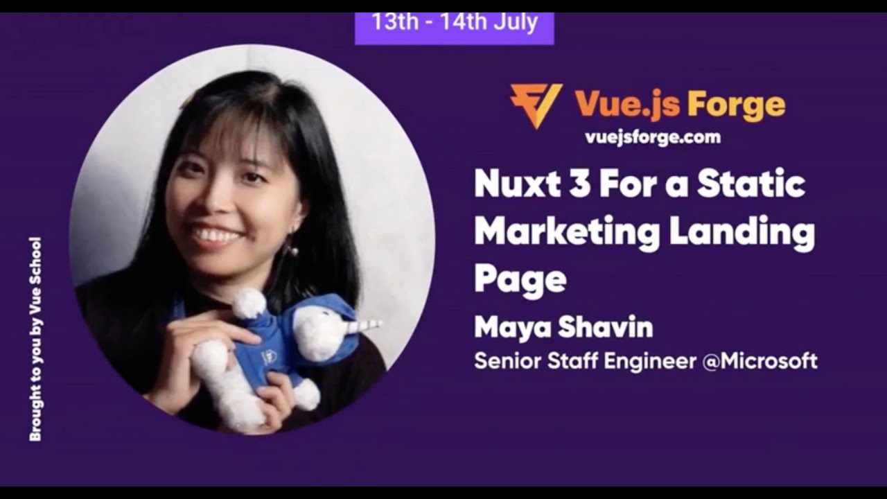 Episode 1 Nuxt 3 For A Static Marketing Landing Page By Maya Shavin Vuejs Forge Youtube 7870