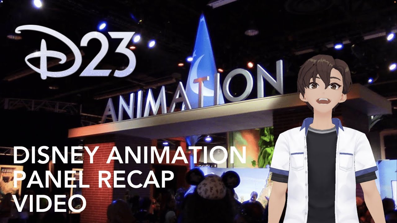 The D23 2024 Disney Animation Panel Recap Video! #d23expo2024 # ...