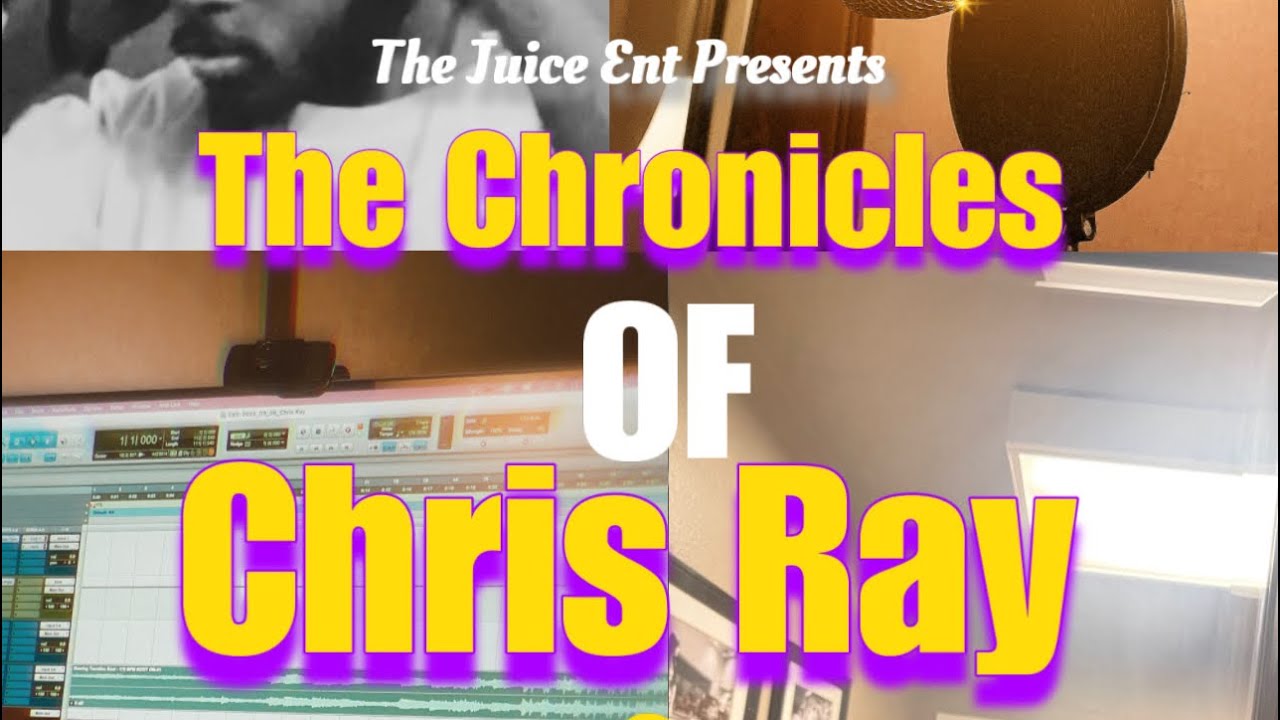 The Chronicles of Chris Ray - Ep. 2 “Studio Sesh” - YouTube
