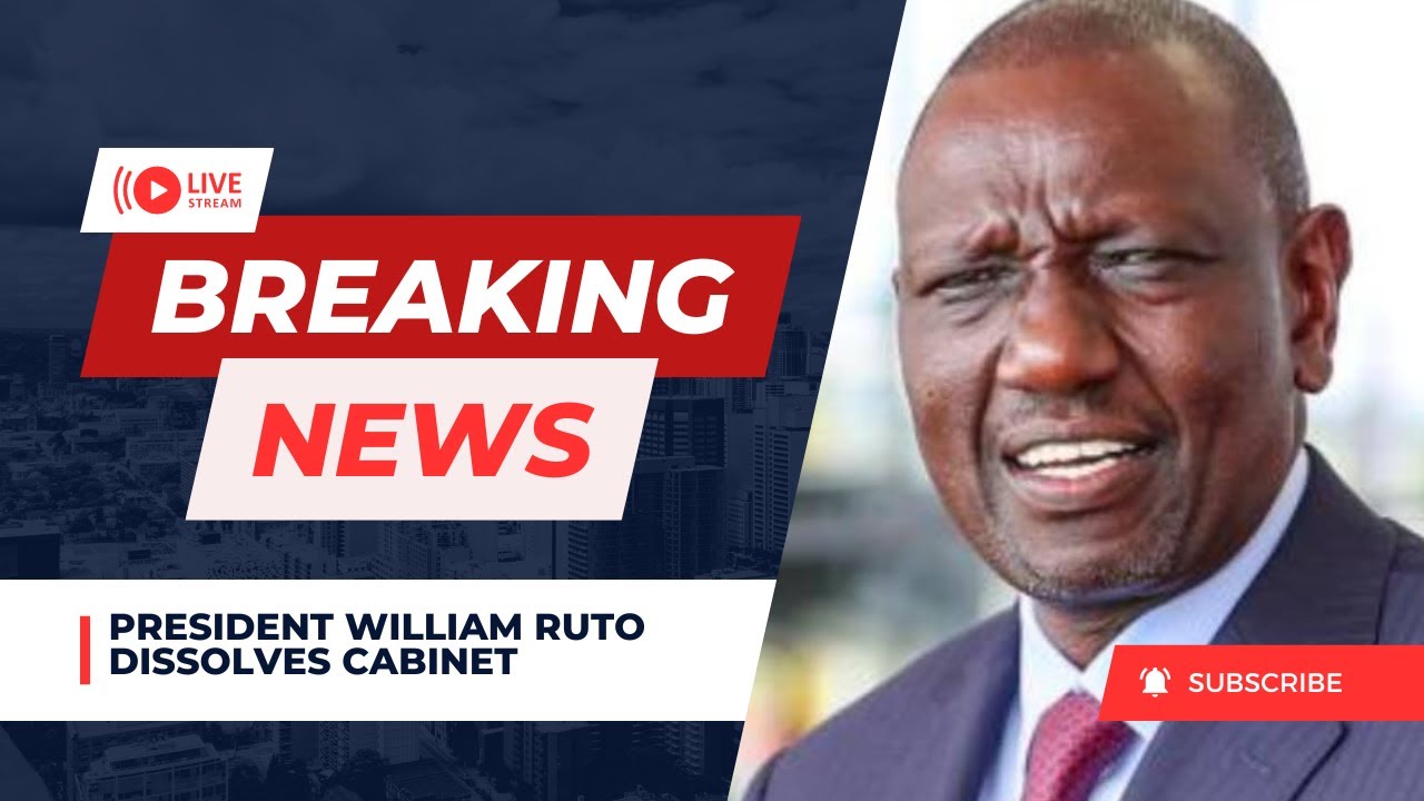 Ruto Dissolves Cabinet, Keeps Gachagua & Mudavadi | Major Kenyan Shake ...