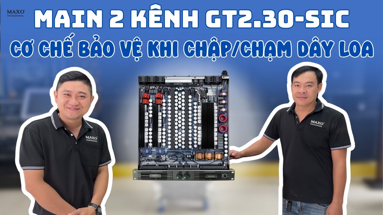 [Chia Sẻ Kỹ Thuật] Chuyên Gia Bảo Vệ: Chạm / Chập Dây Loa - Main GT ...
