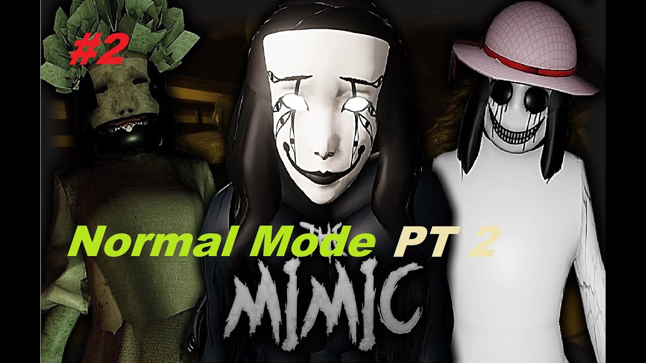 The Mimic normal mode #2 |Dużo zrobiliśmy| - YouTube