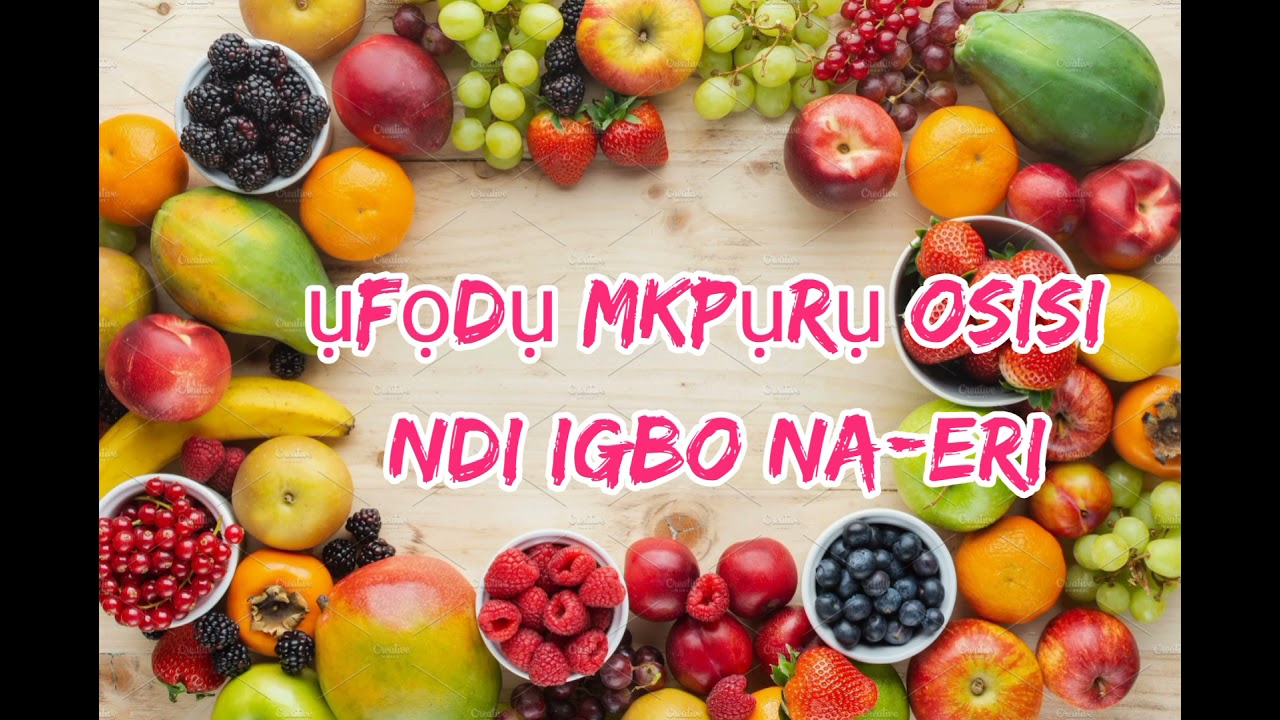 Some fruits common among the Igbo people - YouTube