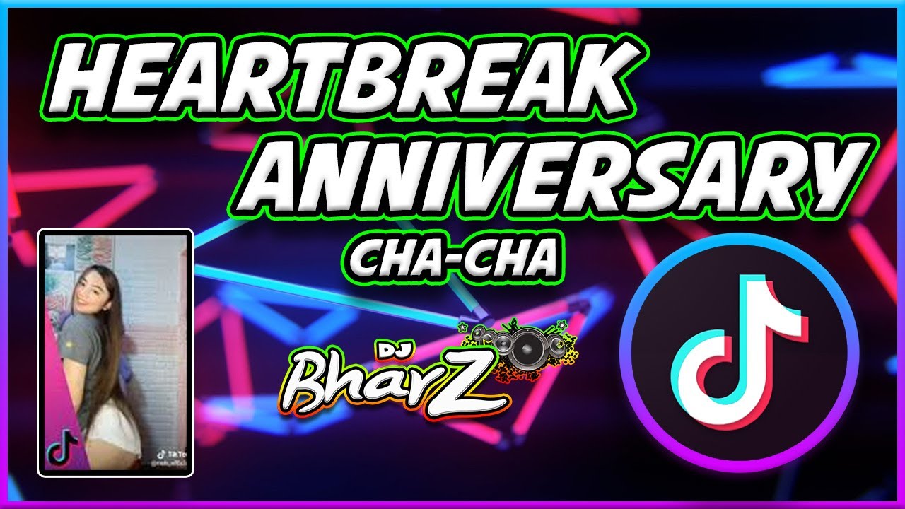 Heartbreak Anniversary Remix tiktok dance (CHA-CHA MIX) Giveon x Dj ...