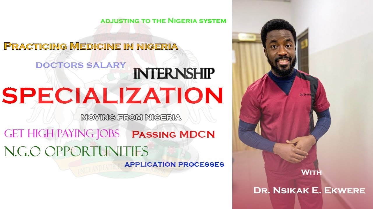 Practicing Medicine in Nigeria ( Foreign trained doctors) - YouTube