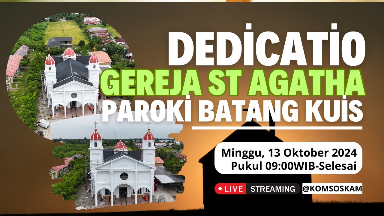 Dedicatio Gereja St. Agata Batang Kuis, Deli Serdang - YouTube