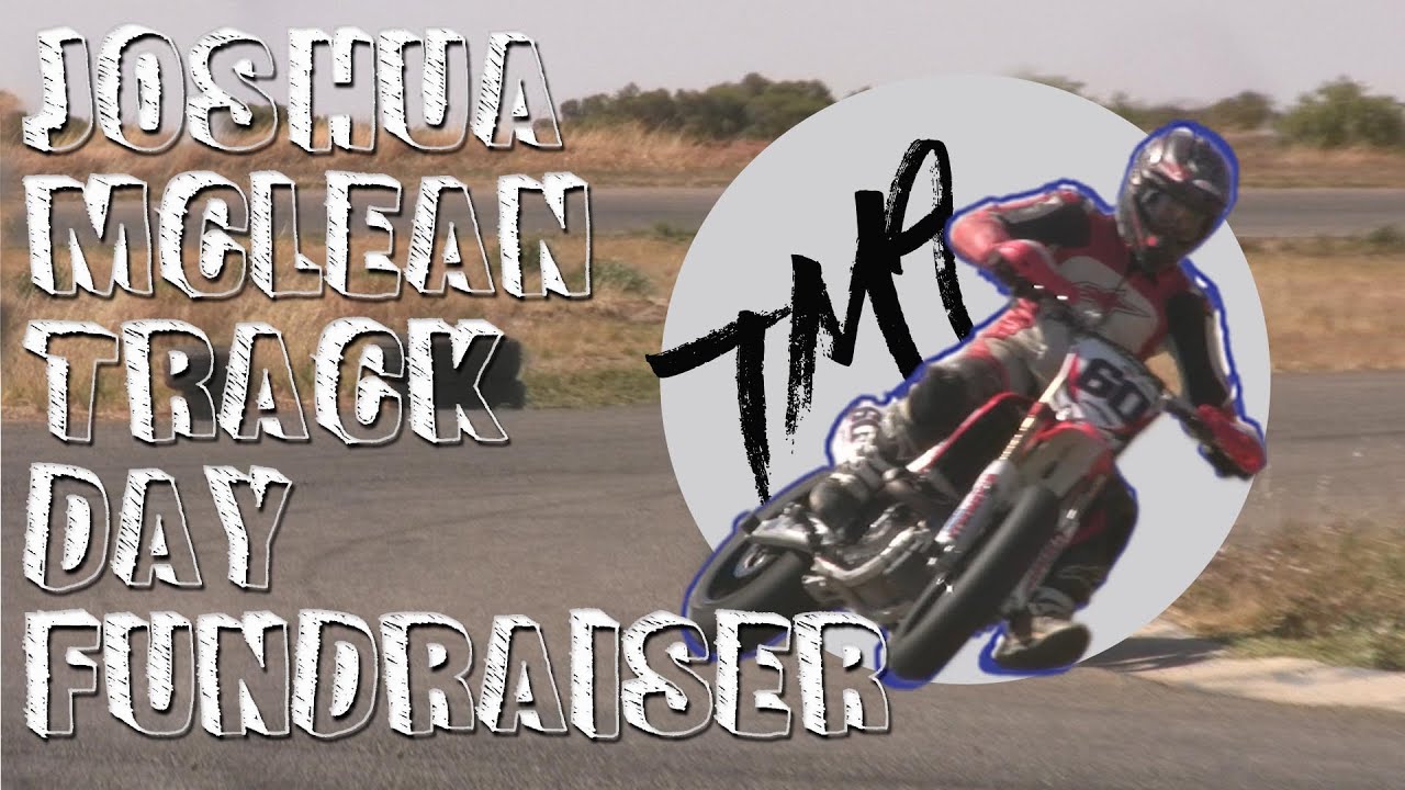 Joshua McLean Track Day Fundraiser - YouTube