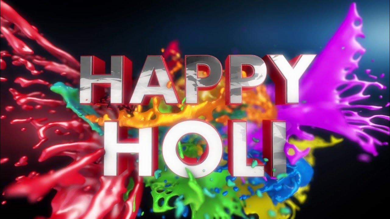 HAPPY HOLI Video Wishes, Holi Hai 3D Text Animations Holi Wishes Motion Graphics, Holi Status ...