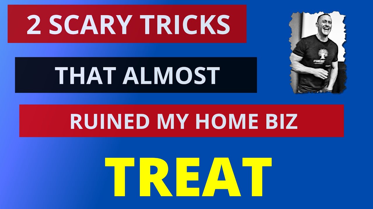 These 2 Scary Tricks Almost Ruined My Home Business Treat... - YouTube