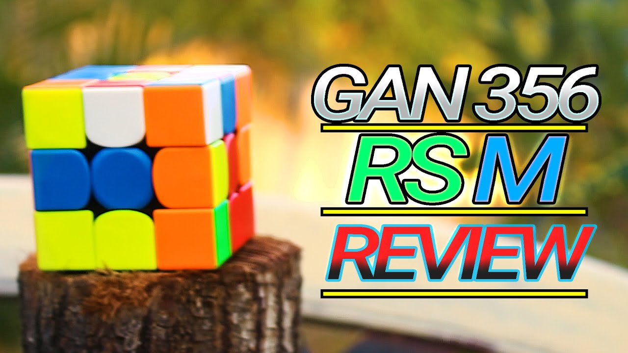 GAN 356 RS M Review | The best cube at its price range? rlcubeshop.com ...