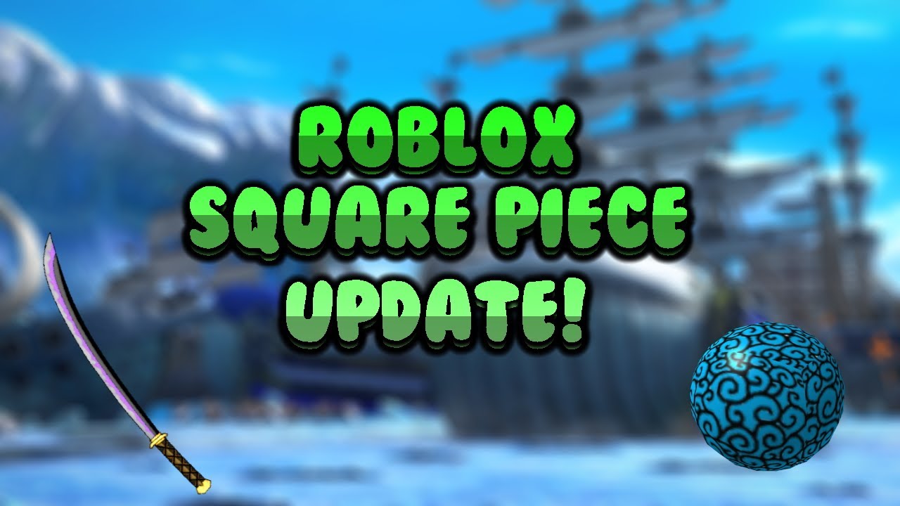 3SS AND PHONEIX SHOWCASE || SQUARE PIECE ROBLOX UPDATE - YouTube