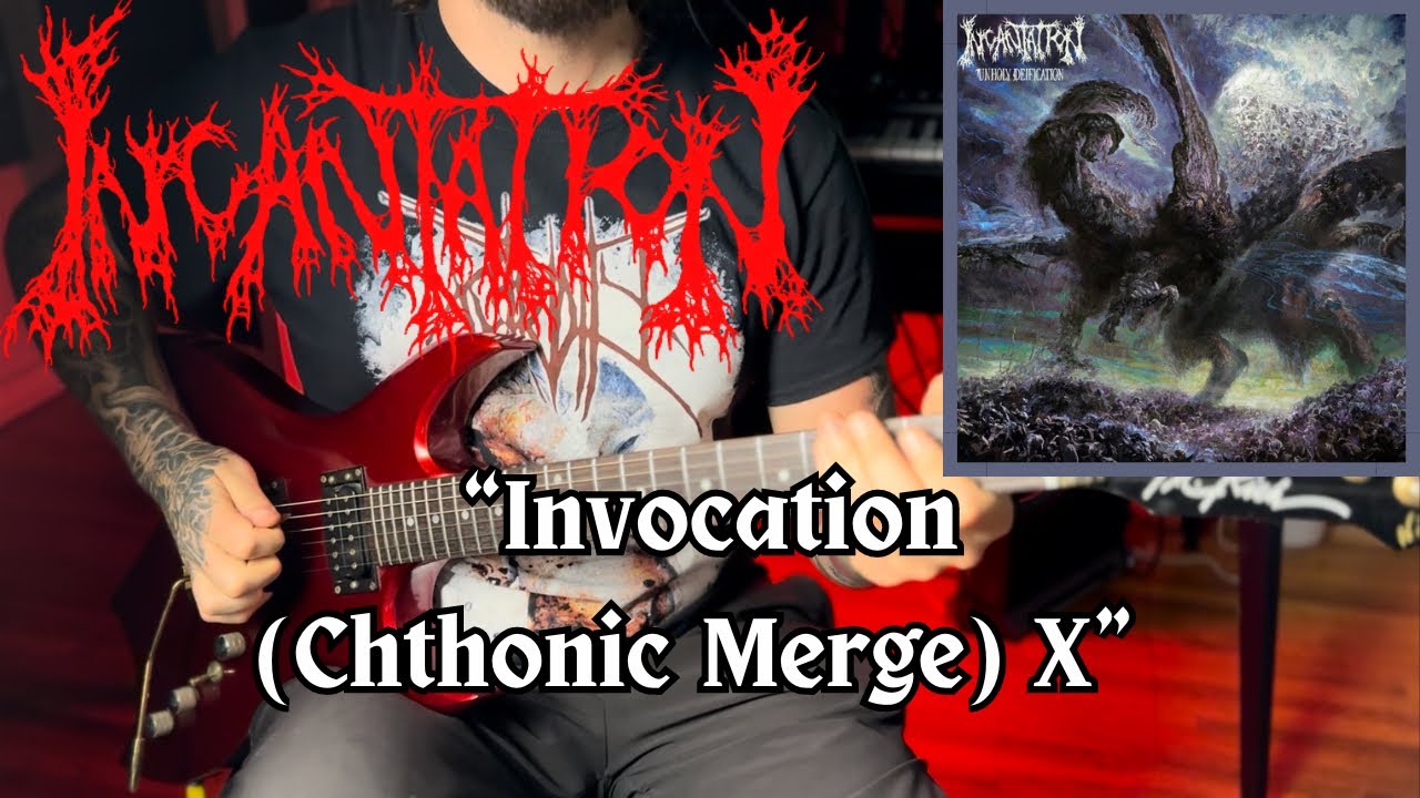 Incantation - Invocation (Chthonic Merge) X - Guitar Cover - YouTube
