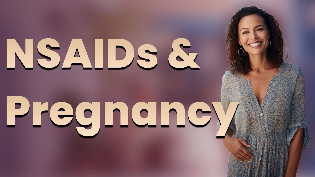 Are NSAIDs Safe During Early Pregnancy Weeks? - YouTube