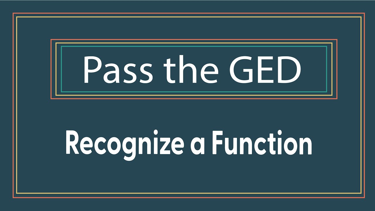 Recognize A Function On The Math GED YouTube Recognize A Function On The Math GED YouTube