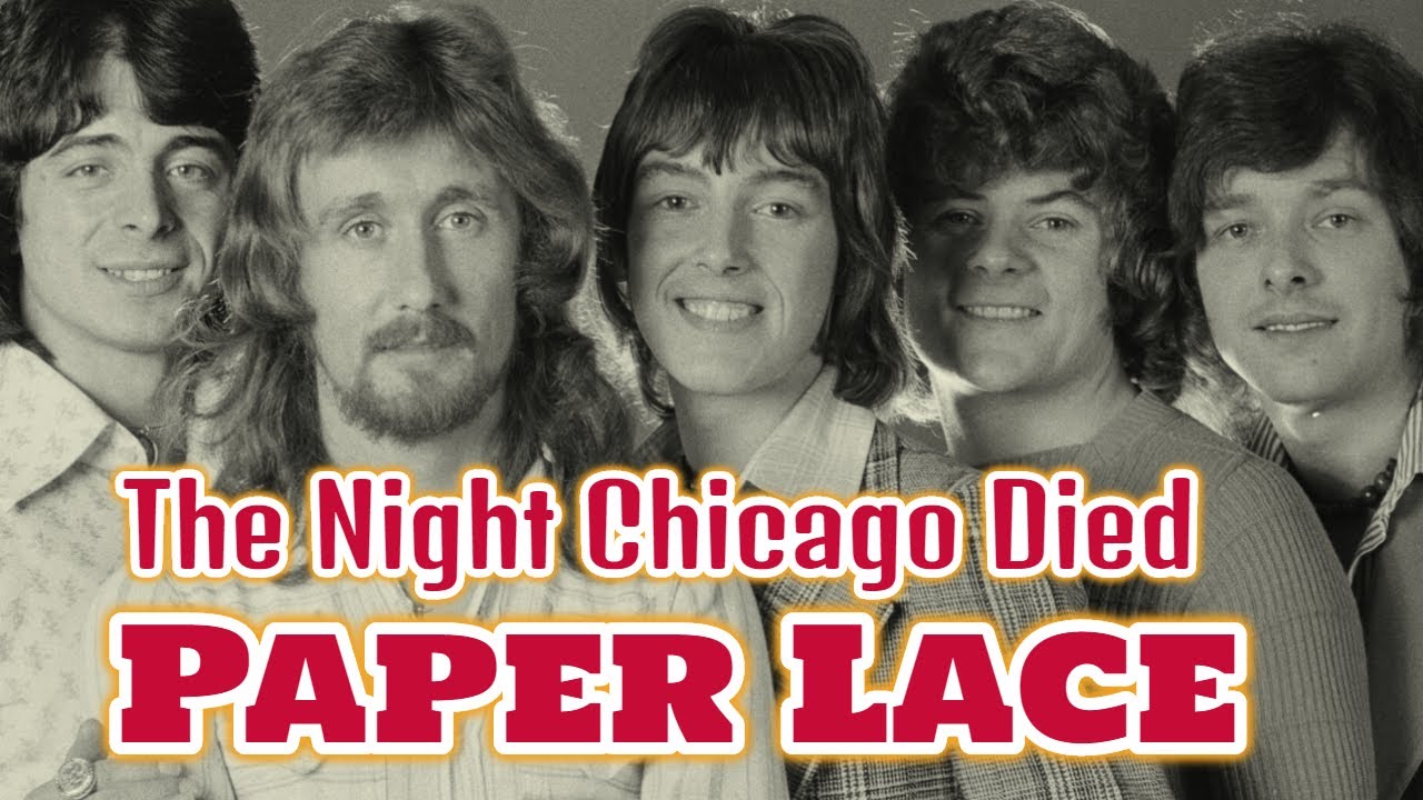 Paper Lace - The Night Chicago Died - YouTube