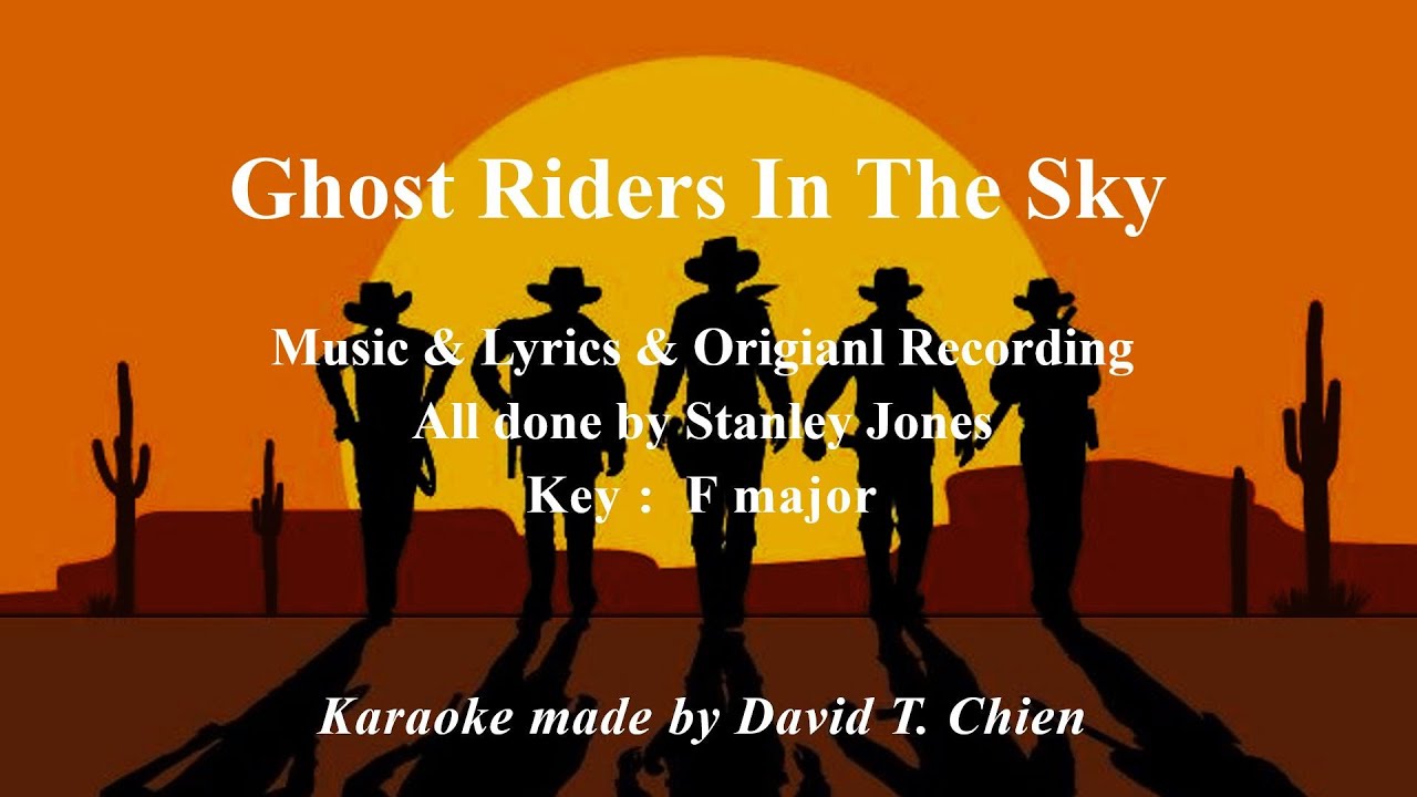 【You May Sing Along】 Ghost Riders In The Sky, karaoke 【您也能唱】Ghost ...
