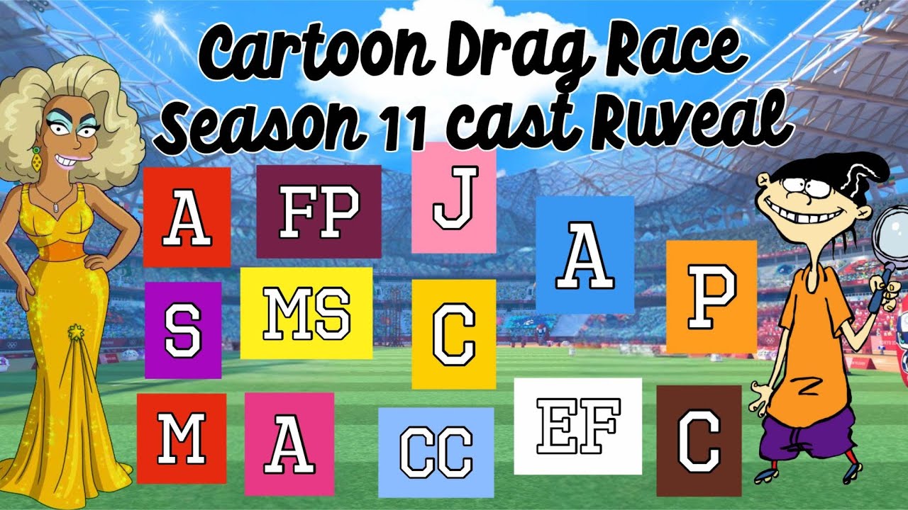 Cartoon Drag Race Season 11 // Cast Reveal - YouTube