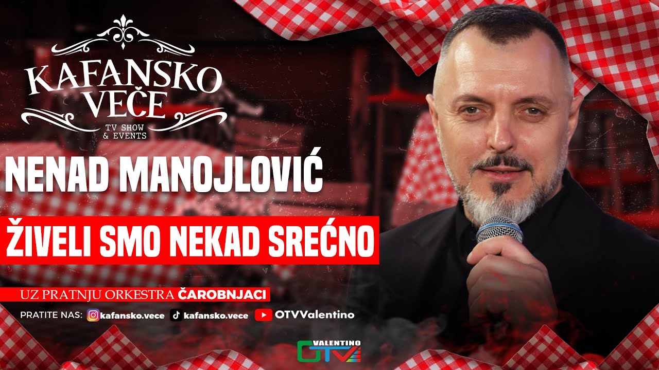 NENAD MANOJLOVIC - ZIVELI SMO NEKAD SRECNO | UZIVO | 2025 | (ORK ...