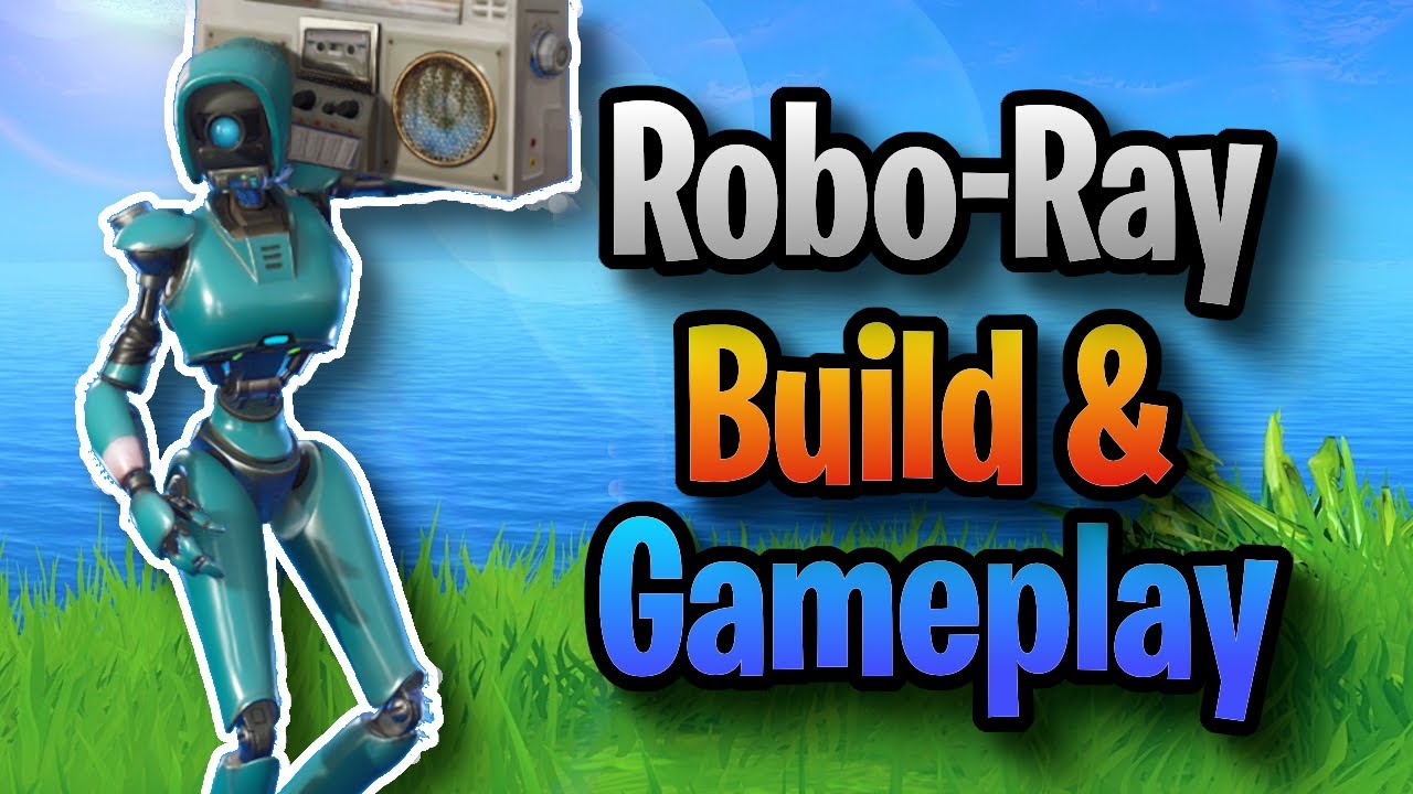 Fortnite: Robo-Ray gameplay and build - YouTube