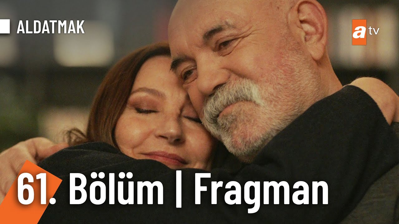 Aldatmak 61. Bölüm Fragman | "Hiçbir şey bizi üzemeyecek, buna izin ...