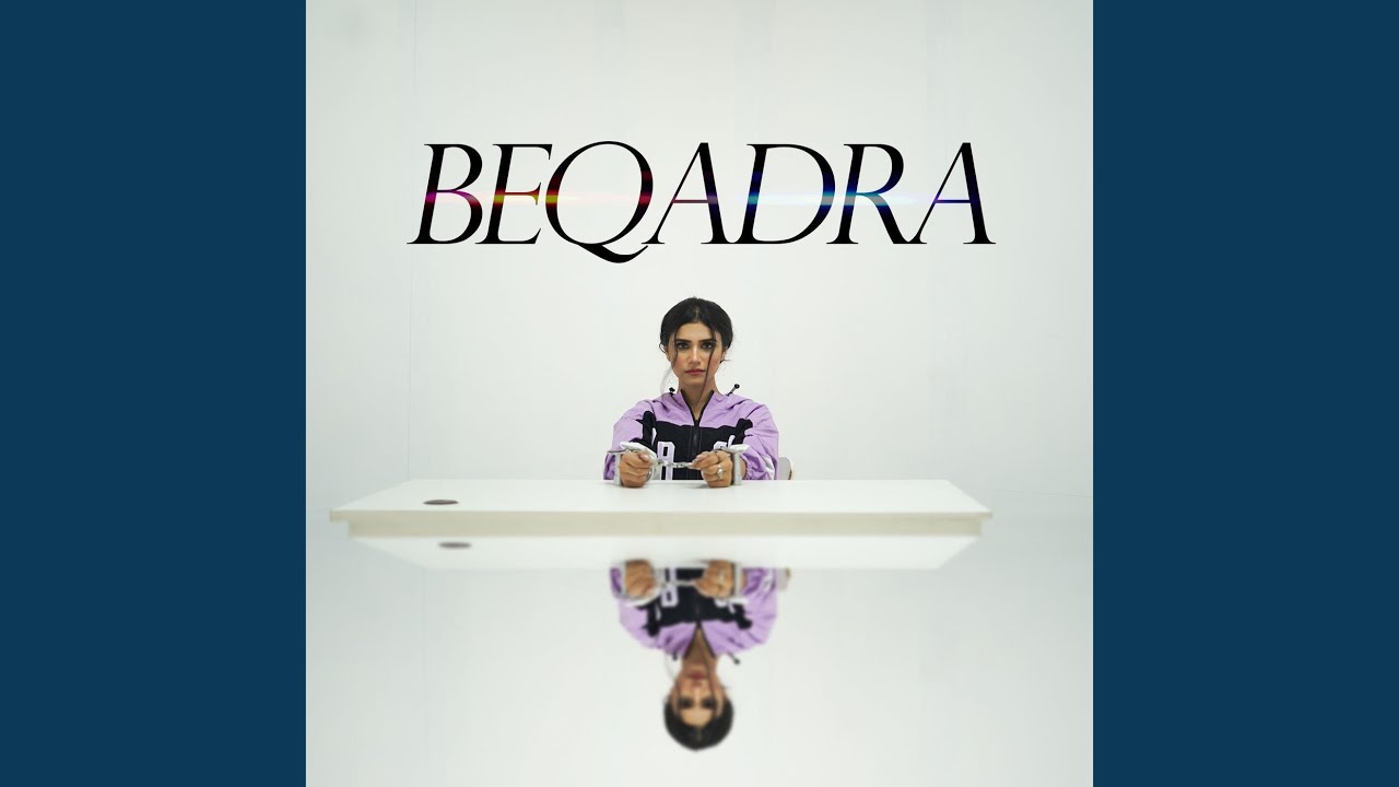 Beqadra - YouTube Music