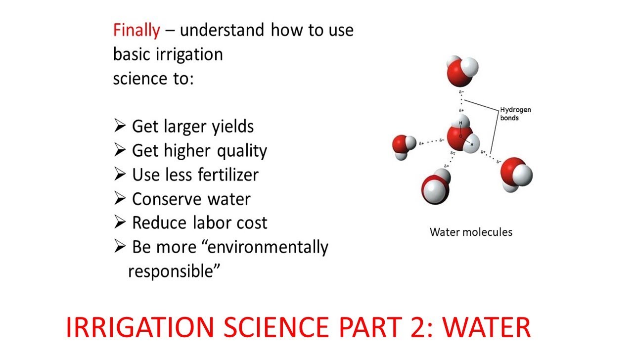 Irrigation science Part 2: Water - YouTube