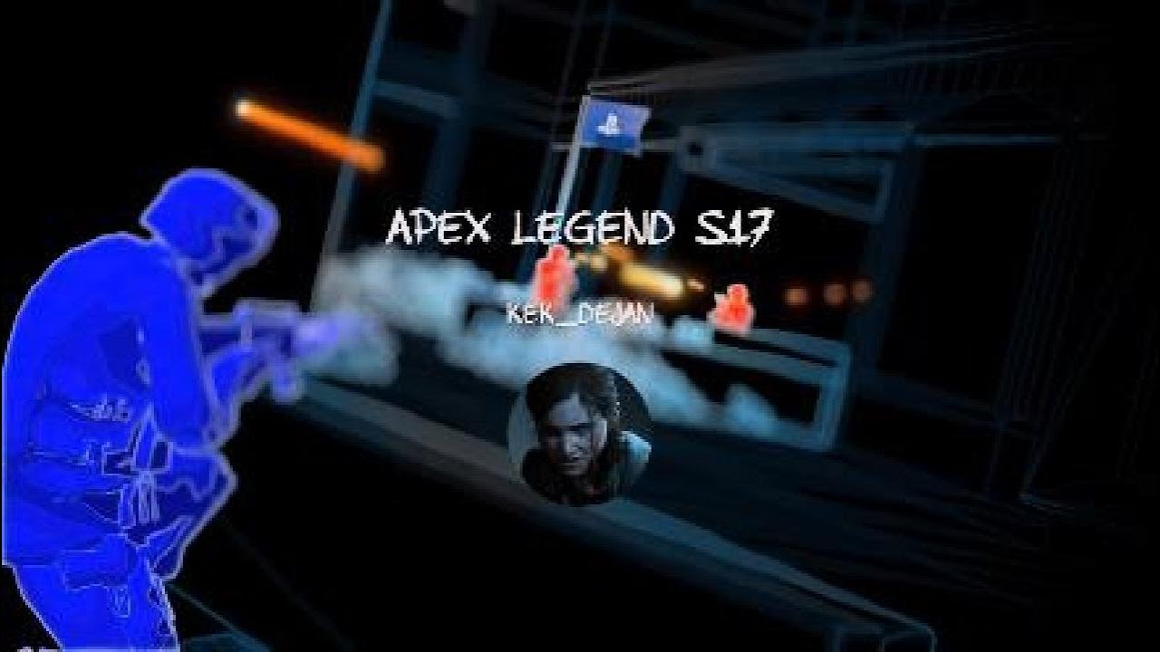 Apex Legend S17 - YouTube